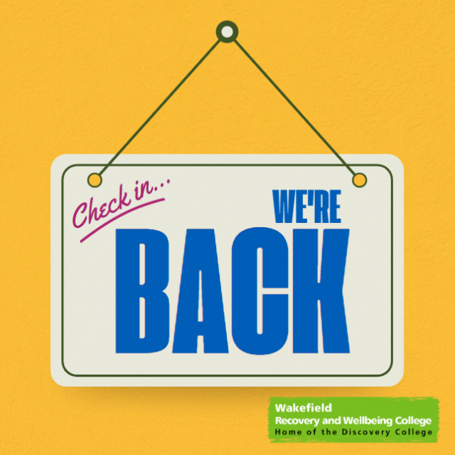 What can we help you with today? - Wakefield Recovery and Wellbeing College